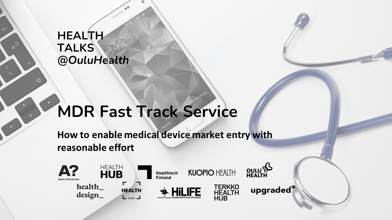Health Talks-MDR Fast Track Service: How to enable medical device ...